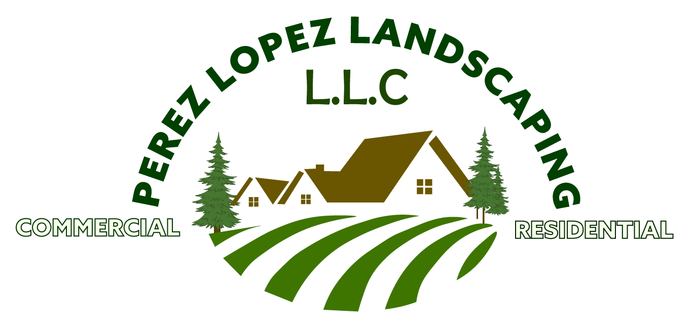 Perez Lopez Landscaping LLC - perezlopezlandscapingllc.com